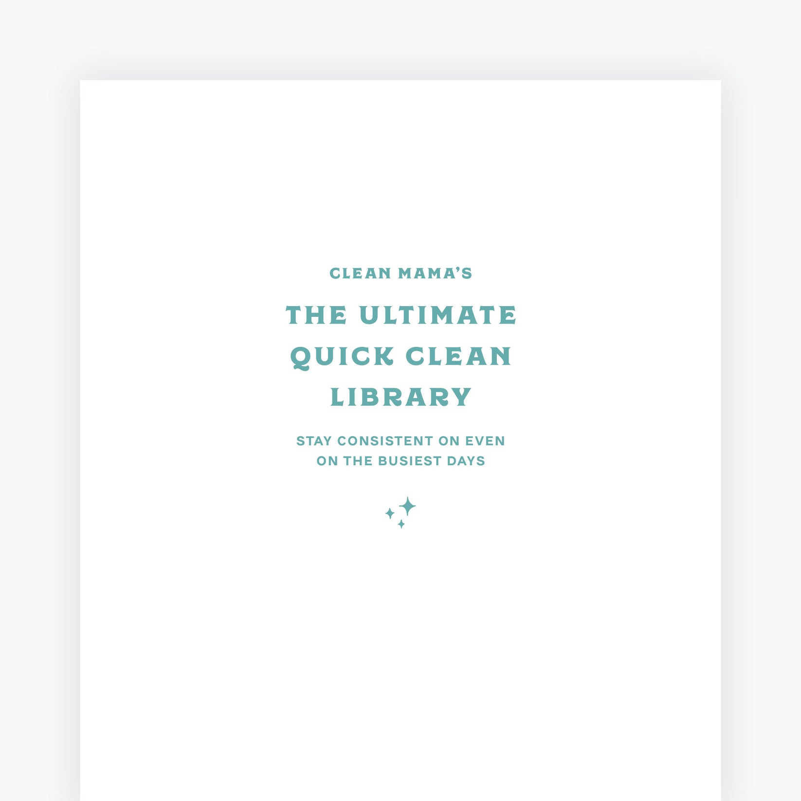 Quick Clean Checklists: The Ultimate Quick Clean Library – Clean Mama