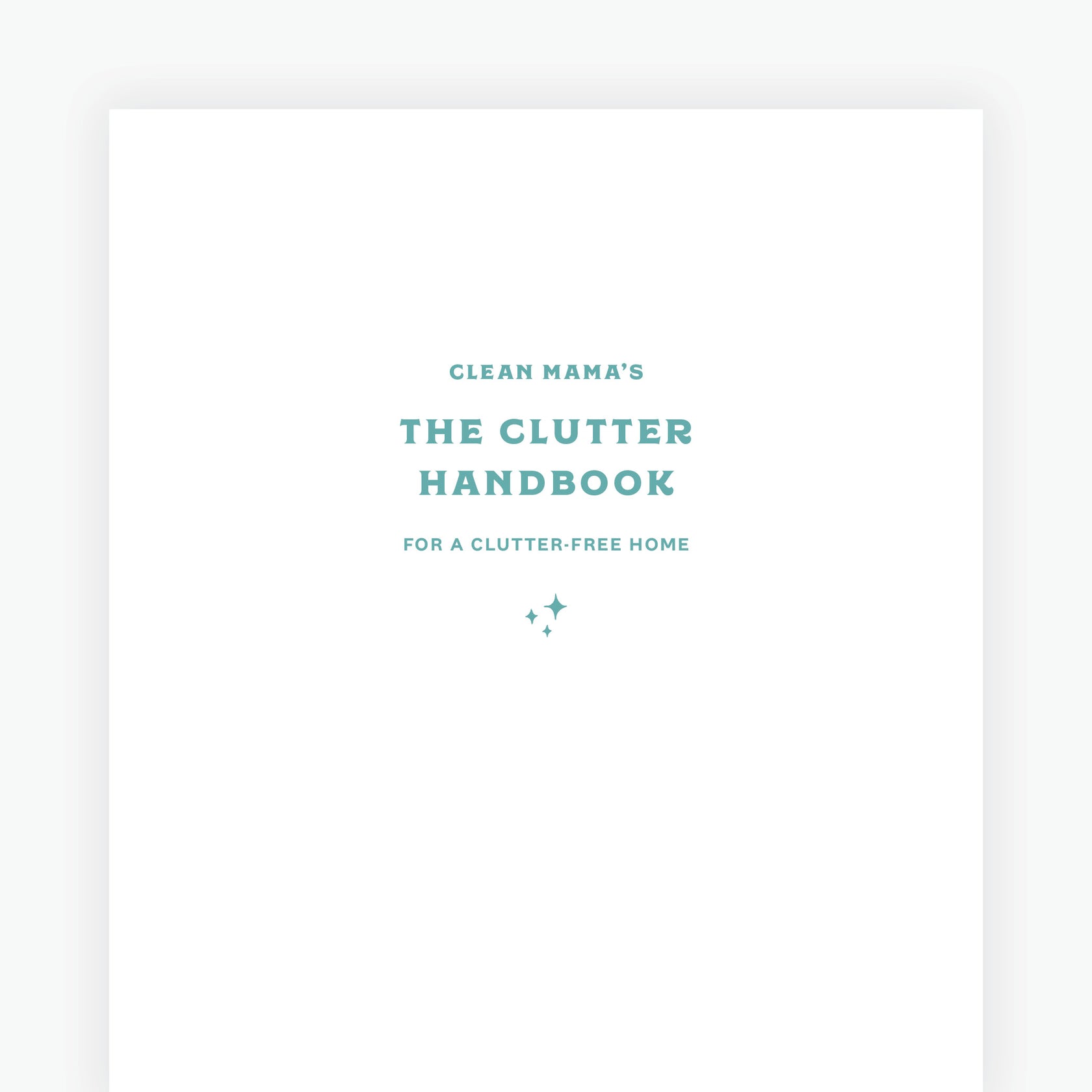 The Clutter Handbook – Clean Mama