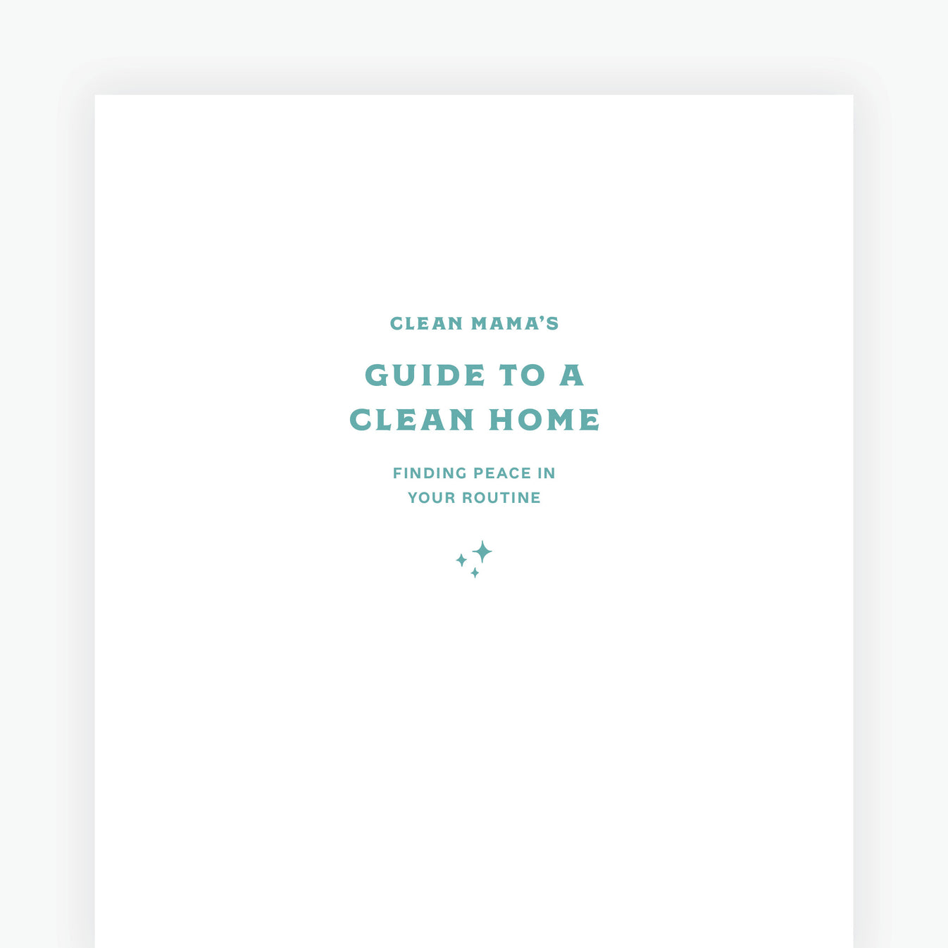 Guide to a Clean Home – Clean Mama
