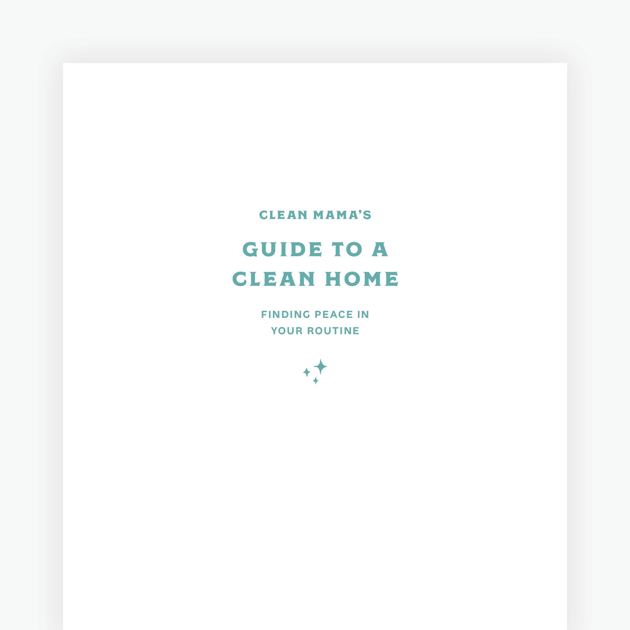 Guide to a Clean Home – Clean Mama